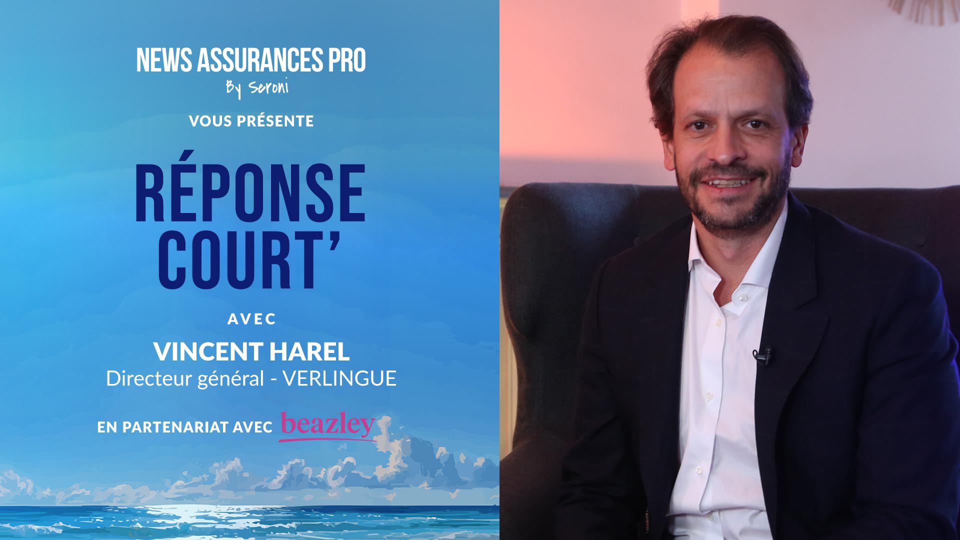 Vincent Harel (Verlingue) : « La compétition est plus forte sur les prix